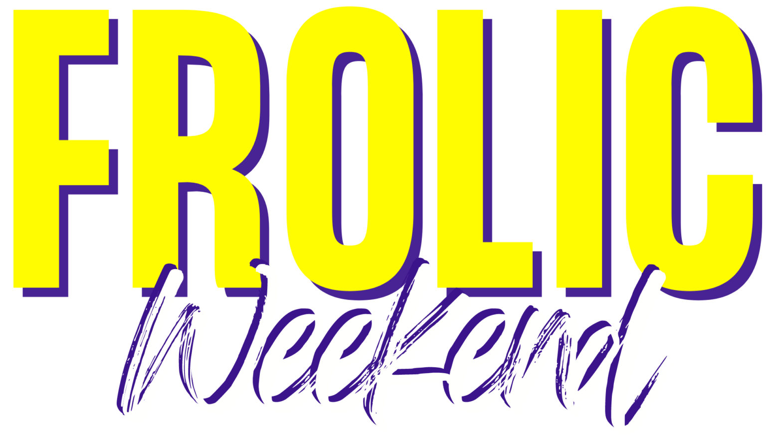 FROLIC Weekend - FROLIC